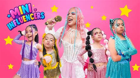 CanciÓn De Las Mini Influencers Video Oficial SeÑorita Influencer