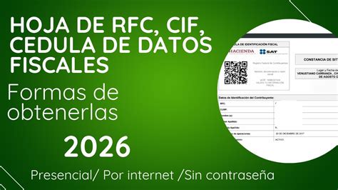 📑 Hoja De Rfc Constancia De Situación Fiscal Y Cédula De Datos