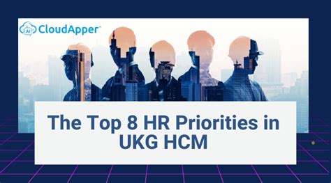 The Top 8 Hr Priorities In Ukg Hcm Ukg Partner