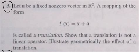 Solved 3 Let A Be A Fixed Nonzero Vector In R2 A Mapping