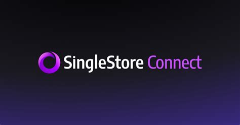 Singlestore Connect Singlestore