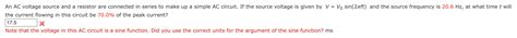 Solved An AC Voltage Source And A Resistor Are Connected In Chegg