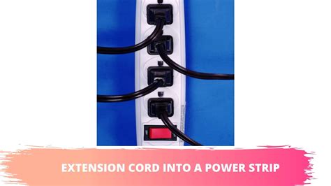 Can You Plug An Extension Cord Into A Power Strip Portablepowerguides