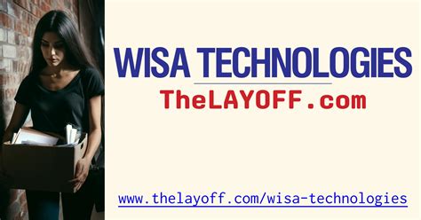 Wisa Technologies Layoffs