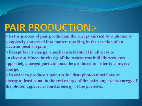 Pair Production Powerpoint Slides Learnpick India