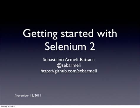 Getting Started With Selenium Webdriver Speaker Deck