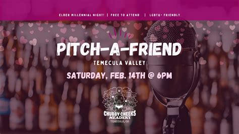 Chubby Cheeks Meadery Pitch A Friend Temecula