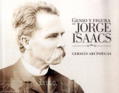 Biografía De Jorge Isaacs FÁcil Para Estudiar