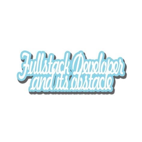 journey to become fullstack developer