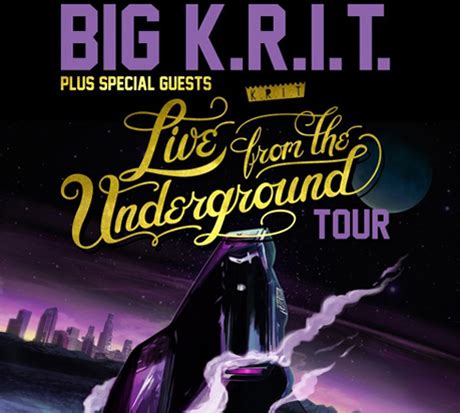 Big K R I T Announces Live From The Underground Tour Dates Plays