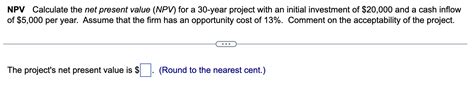 Solved NPV Calculate The Net Present Value NPV For A Chegg
