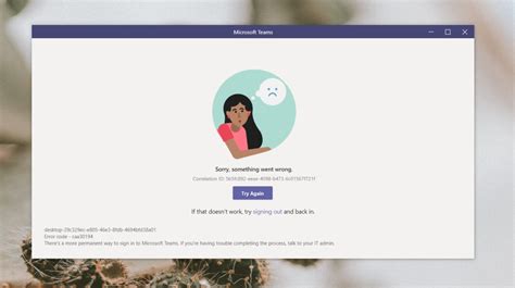 Microsoft Teams Something Went Wrong Fixed