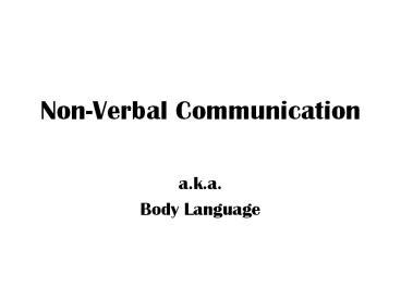PPT Non Verbal Communication PowerPoint Presentation Free To View Id Ff ZGU M