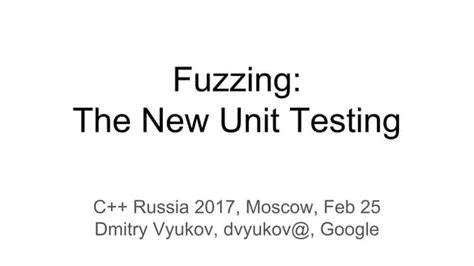 Fuzzing The New Unit Testing Pdf