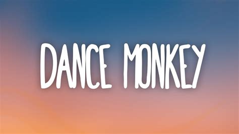 Dance Monkey Tiktok Dainų Žodžiai Karaoke