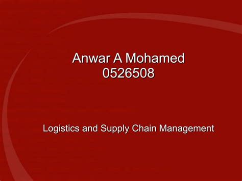 Logistics And Supply Chain Mgt Ppt