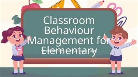 Classroom Behaviour Management For Elementary By Slidesgopptx