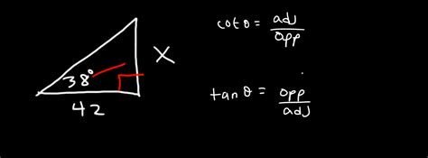 Trigonometry In Order To Solve For X I Have To Use Either Cot Or Tan