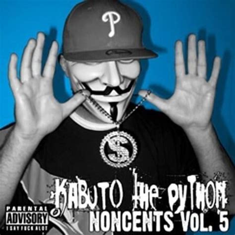 Kabuto The Python Noncents Vol 5 Lyrics And Tracklist Genius