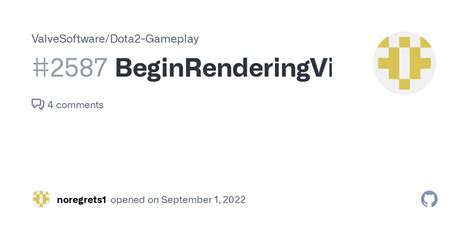BeginRenderingViews Issue ValveSoftware Dota Gameplay GitHub
