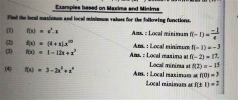 Examples Based On Maxima And Minima Find The Local Maximum And Local Mini
