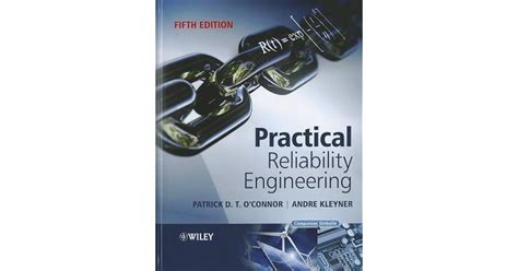 Practical Reliability Engineering By Patrick P Oconnor
