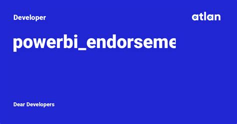 Powerbi Endorsement Developer