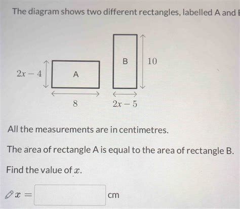 Solved The Diagram Shows Two Different Rectangles Labelled A And I