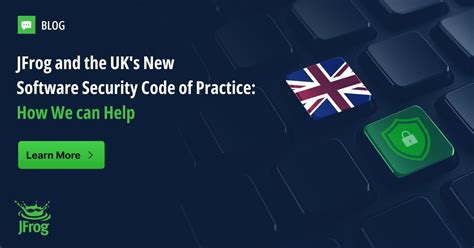 🚨 Icymi Alert For Uk Tech Teams The Software Security Code Of Practice Has Landed Jfrog