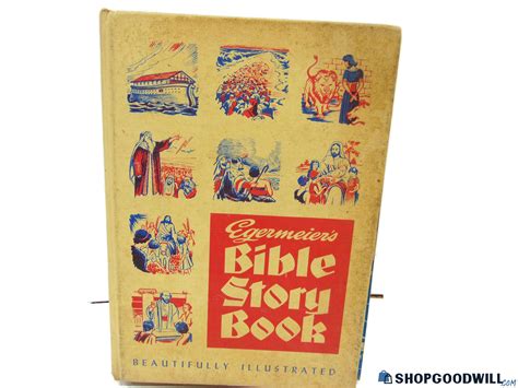 Egermeiers Bible Story Book By Elsie E Egermeier 1947 Hardcopy