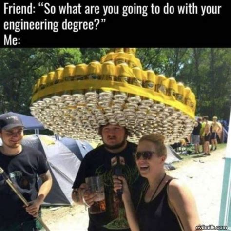 Engineering Degree You Sarcastic