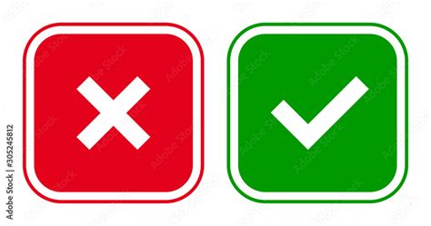 Set Of Square X And Check Mark Icons Buttons Flat Cross And Tick