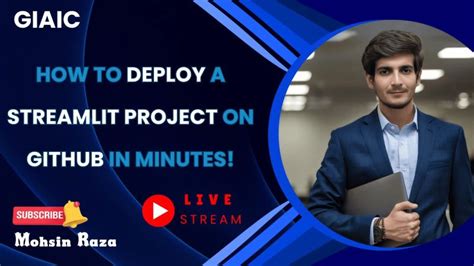 Streamlit Python Github Deployment Webapp Techtutorial Mohsin Raza
