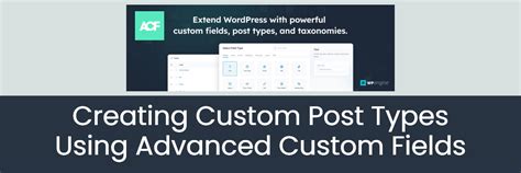 Creating Custom Post Types Using Advanced Custom Fields Webtng