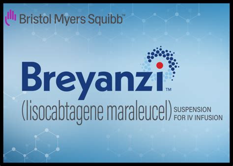 Fda Oks Bristol Myers Squibbs Breyanzi To Treat Large B Cell Lymphoma