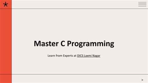 Ppt Master C Programming In Dics Laxmi Nagar Powerpoint Presentation Id14029006