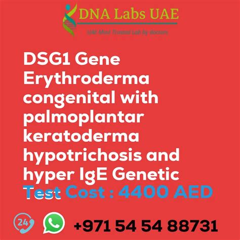 Dsg1 Gene Erythroderma Congenital With Palmoplantar Keratoderma Dna Labs Uae