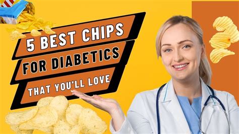 5 Best Chips For Diabetics That Youll Love Youtube