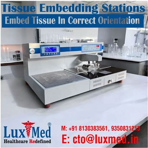 Tissue Embedding System 599 X 80 X 120 Cm At ₹ 350000 In New Delhi Tissue Embedding System 599 X 80 X 120 Cm At ₹ 350000 In New Delhi