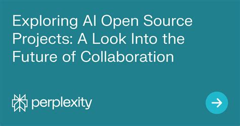 exploring ai open source projects a look into the future of collaboration