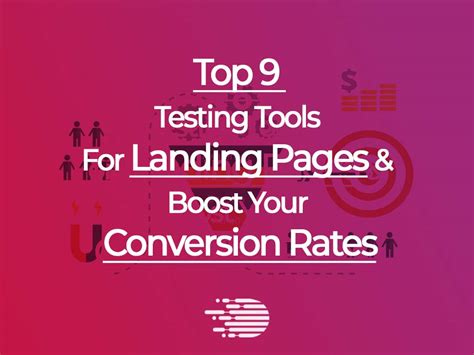 Top 9 Testing Tools For Landing Pages That Boost Your Conversion Rates