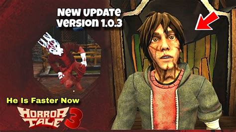 Horror Tale 3 New Update Version 1 0 3 Full Gameplay Youtube