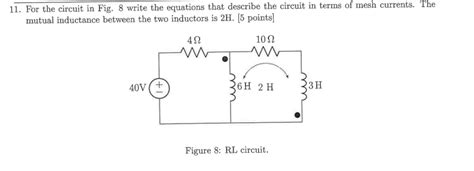 Solved 1 For The Circuit In Fig 8 Write The Equations That