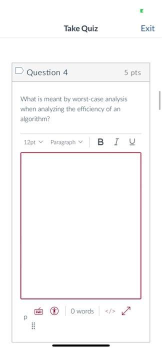 Solved What Is Meant By Worst Case Analysis When Analyzing