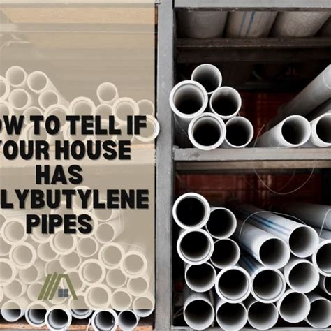 How To Tell If Your House Has Polybutylene Pipes The Tibble