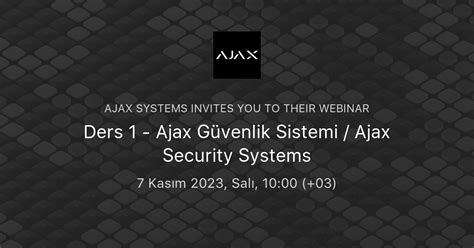 Ders 1 Ajax Güvenlik Sistemi Ajax Security Systems Ajax Systems