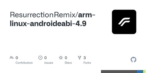 GitHub ResurrectionRemix Arm Linux Androideabi