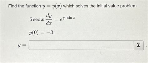 solved find the function y y x ﻿which solves the initial