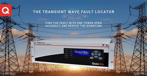 Qualitrol On Linkedin Find About The Transient Wave Fault Locator That