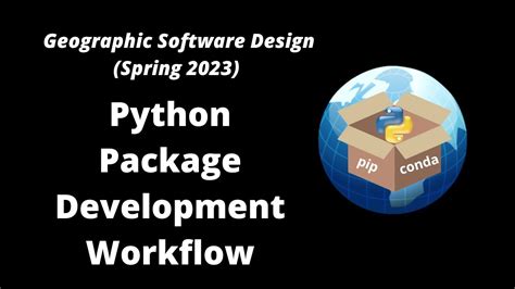 Geog 510 Week 10 Python Package Development Workflow Youtube
